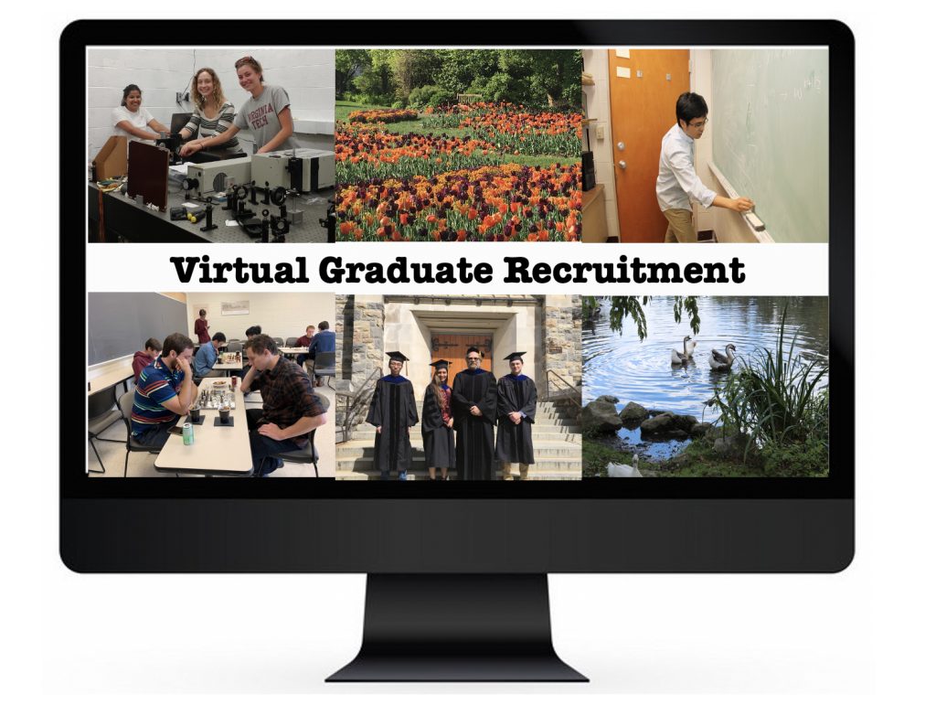 Virtual Graduate Recruitment | Department of Physics | Virginia Tech
